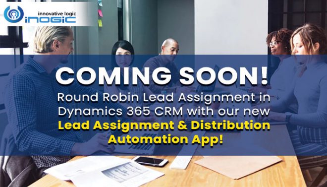 Round Robin Lead Assignment in Dynamics 365 CRM with our new Lead Assignment Distribution ...