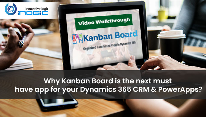 Kanban Board-Dynamics 365 CRM and PowerApps – Microsoft Dynamics 365 ... Kanban Board-Dynamics 365 CRM and PowerApps – Microsoft Dynamics 365 ...