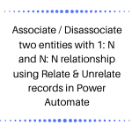 Associate / Disassociate two entities with 1: N and N: N relationship ...