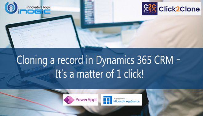 Cloning A Record In Dynamics 365 Crm Its A Matter Of 1 Click Microsoft Dynamics 365 Crm