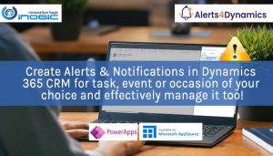 Create Alerts & Notifications in Dynamics 365 CRM for task, event or ...