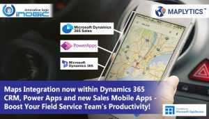 Maps Integration now within Dynamics 365 CRM, Power Apps and new Sales ...