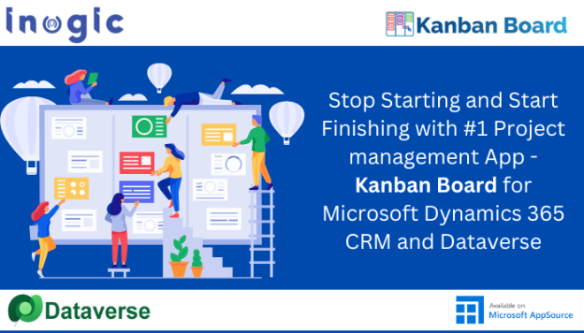 Stop Starting and Start Finishing with #1 Project management App – Kanban Board for Microsoft ...