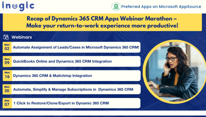 Recap of Dynamics 365 CRM Apps Webinar Marathon – Make your return-to-work experience more ...