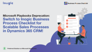 Microsoft Playbooks Deprecation: Switch to Inogic Business Process ...