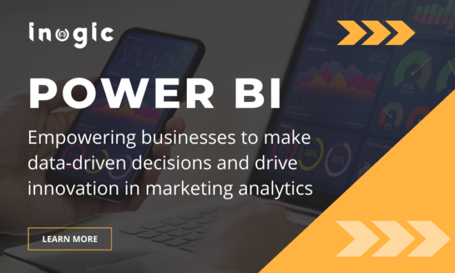 Power BI: Empowering Businesses to Make Data-Driven Decisions and Drive Innovation in Marketing ...