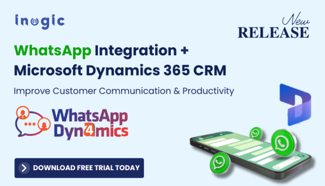 WhatsApp Integration with Microsoft Dynamics 365 CRM: Improve Customer Communication and ...