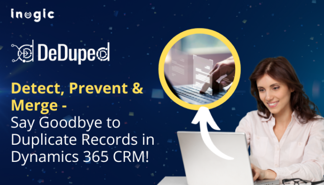 Detect Prevent And Merge Say Goodbye To Duplicate Records In Dynamics