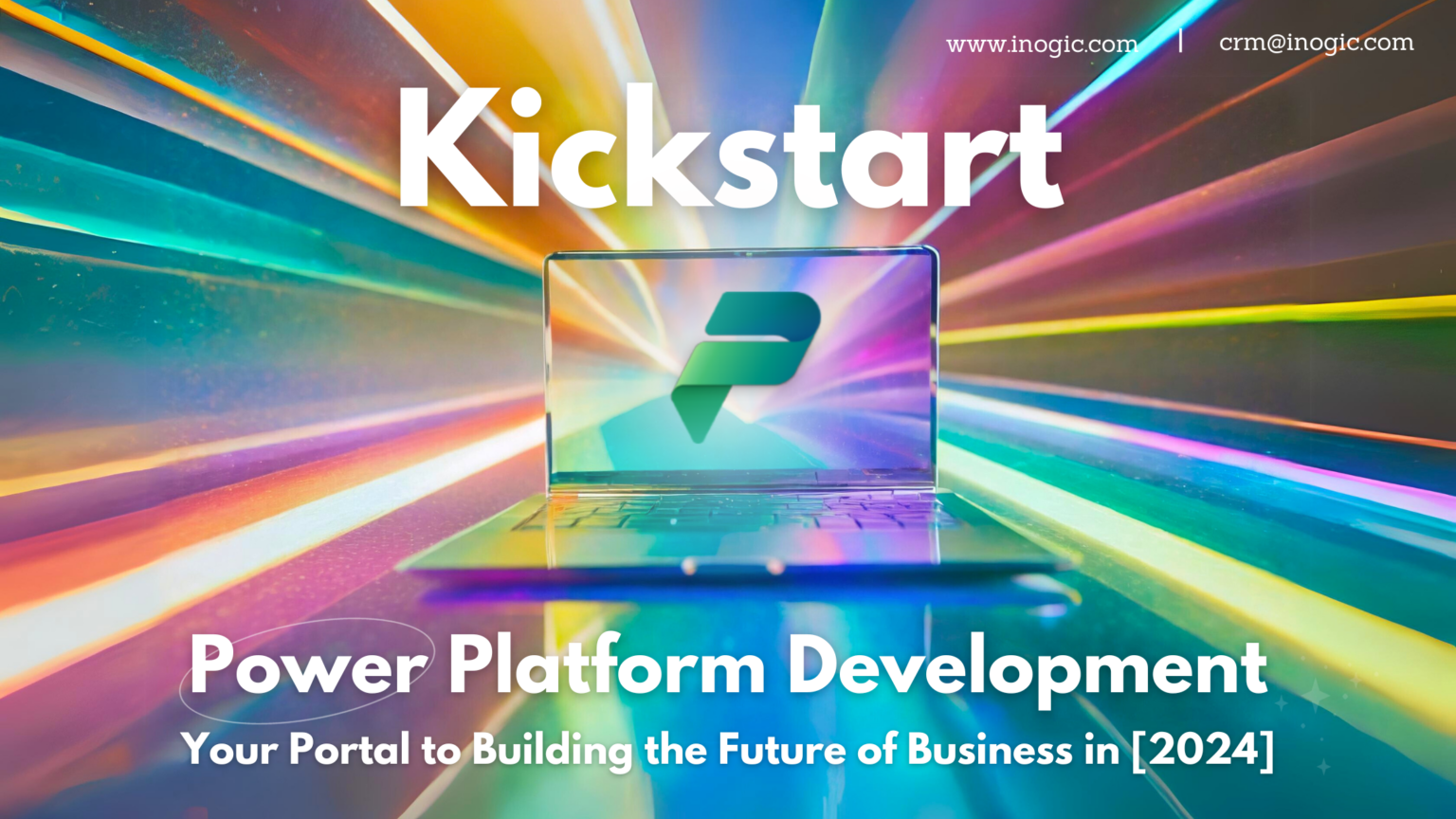 Kickstart Power Platform Development: Your Portal to Building the Future of Business in 2024 ...