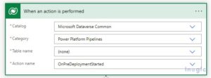 Automate Solution Deployments with approvals using Power Platform Pipelines - Microsoft Dynamics ...