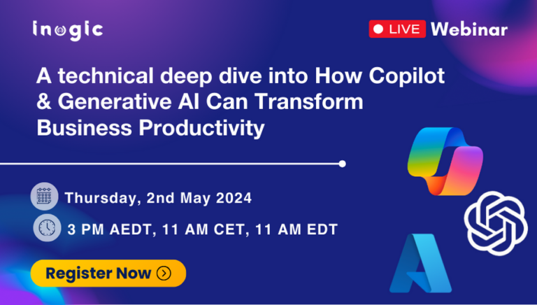 Webinar: A technical deep dive into How Copilot & Generative AI Can Transform Business ...