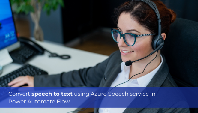 Convert speech to text using Azure Speech service in Power Automate ... Convert speech to text using Azure Speech service in Power Automate ...
