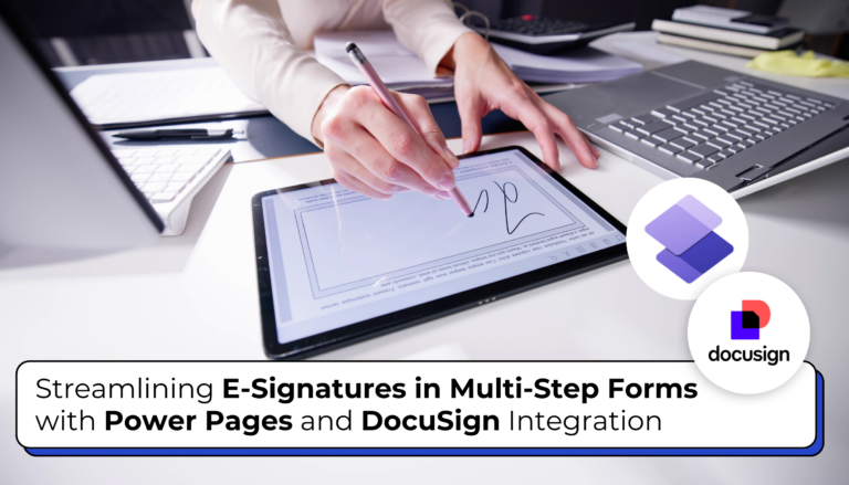 Streamlining E-Signatures in Multi-Step Forms with Power Pages and ...