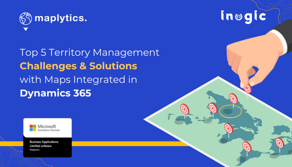 Top 5 Challenges in Territory Management and Solutions with Integrated ...