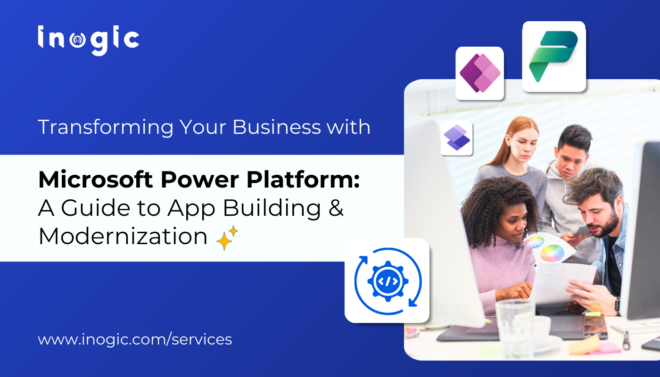 Transforming Your Business with Microsoft Power Platform: A Guide to ...