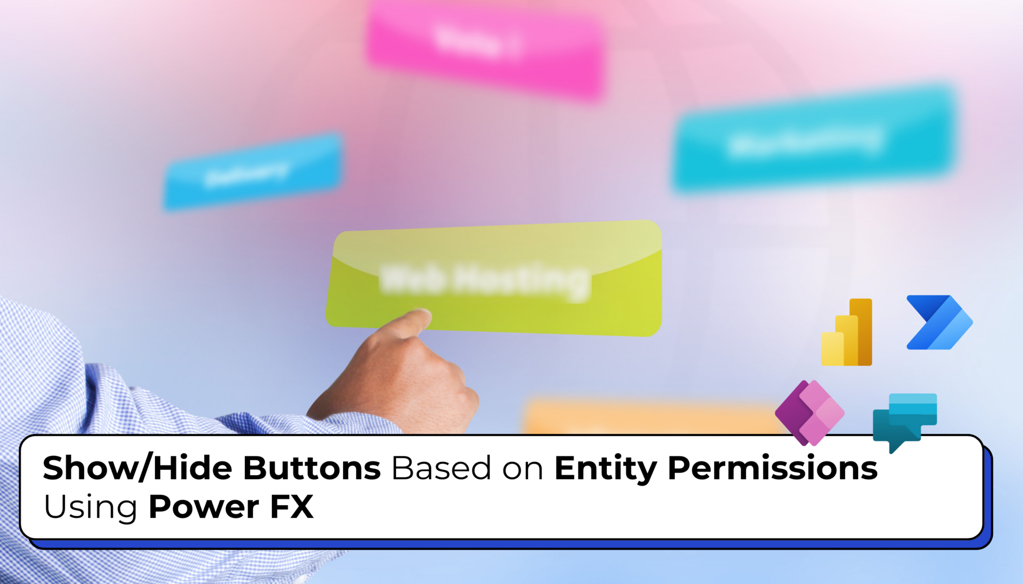 Showhide Buttons Based On Entity Permissions Using Power Fx 8453