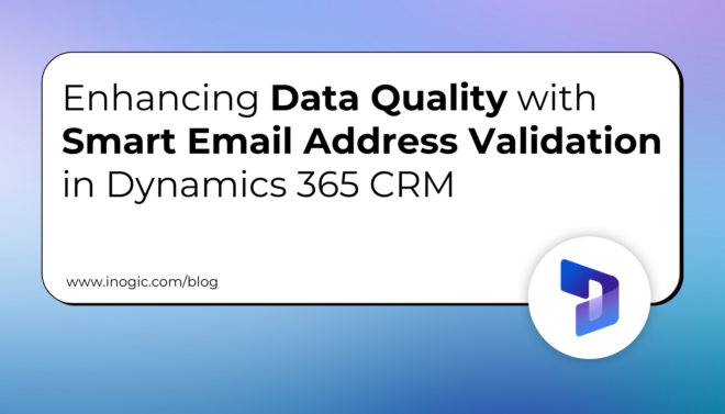 Enhancing Data Quality With Smart Email Address Validation In Dynamics
