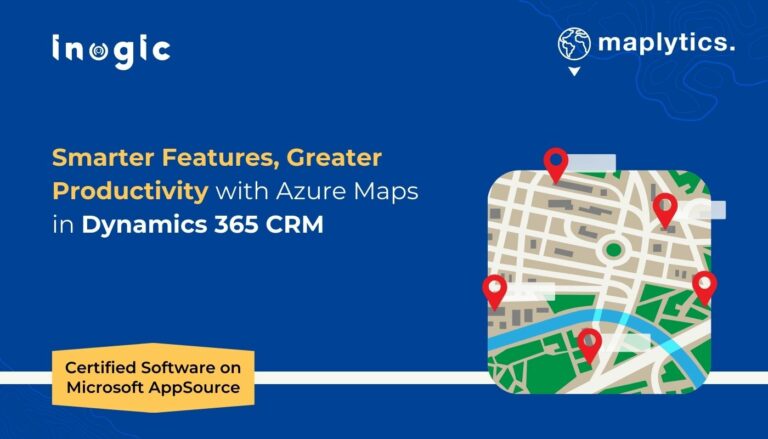 Smarter Features, Greater Productivity with Azure Maps in Dynamics 365 CRM - Microsoft Dynamics ...