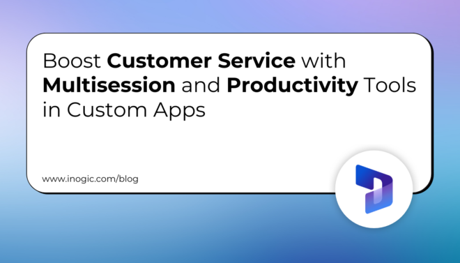 Boost Customer Service with Multisession and Productivity Tools in ...