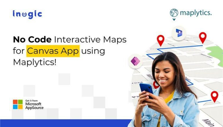 Power Up Your Canvas Apps with No Code Interactive Maps: A Game-Changer for Sales and Field ...