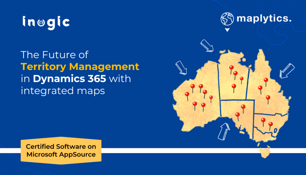 The Future of Territory Management in Dynamics 365 with integrated maps ...