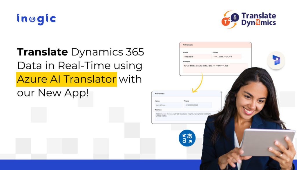 Translate Dynamics 365 Data in Real-Time using Azure AI Translator with ...