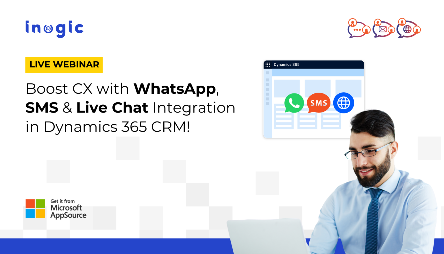 Webinar: Boost CX with WhatsApp, SMS & Live Chat Integration in Dynamics 365 CRM! - Microsoft ...
