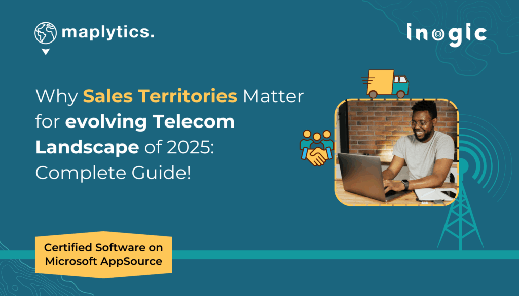 Why Sales Territories Matter for evolving Telecom Landscape of 2025 ...