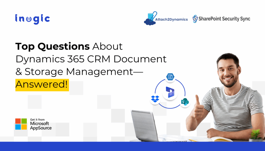 Dynamics 365 CRM Document & Storage Management