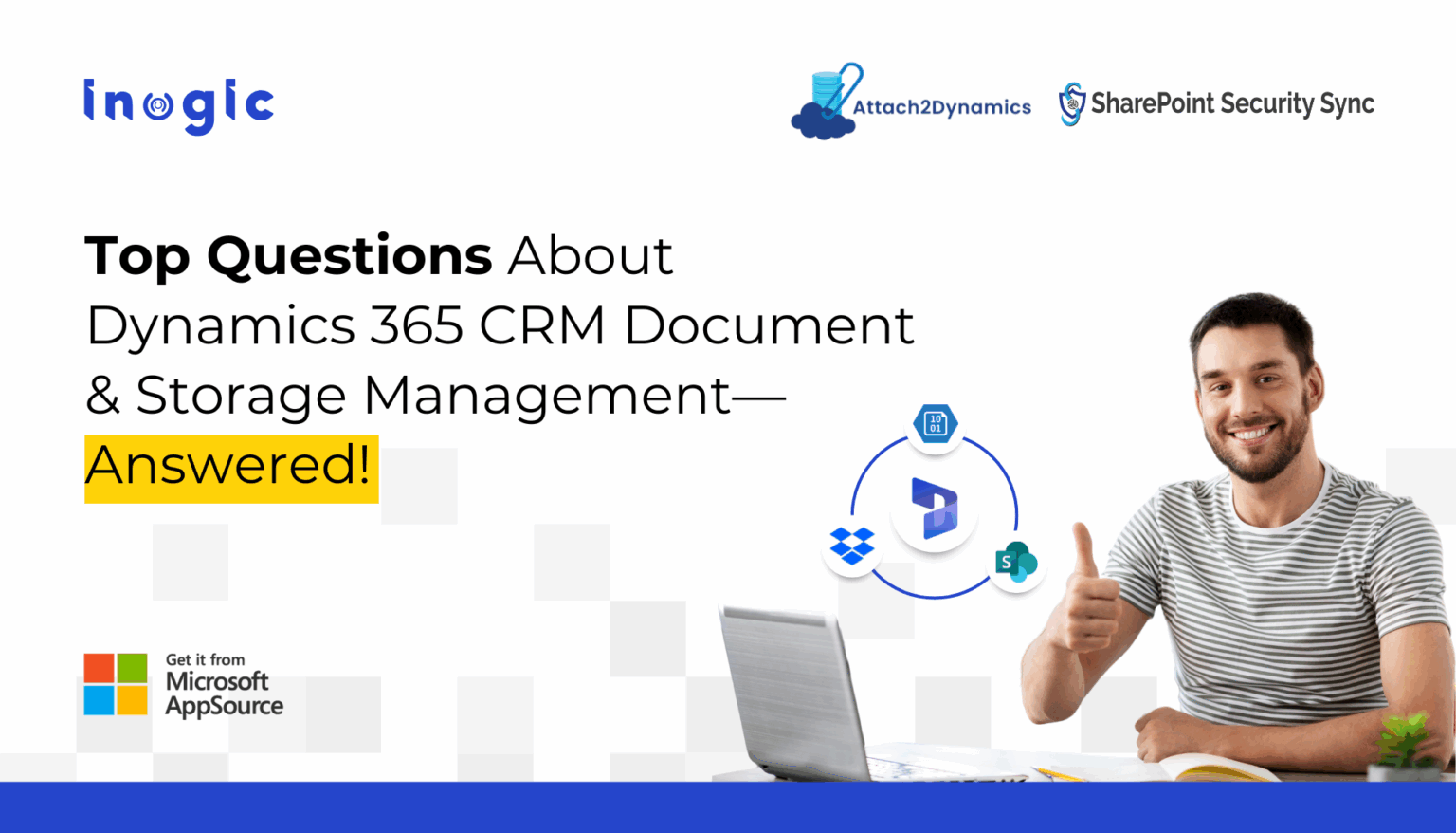 Top Questions About Dynamics 365 CRM Document & Storage Management—Answered! - Microsoft ...