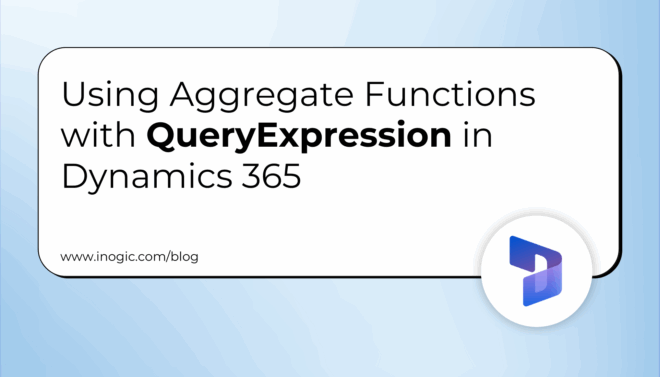 Using Aggregate Functions with QueryExpression in Dynamics 365 - Power Community