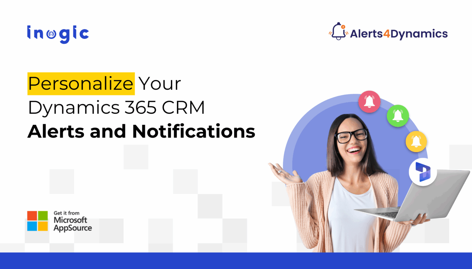 Personalize Your CRM Alerts/Notifications: A Guide to Alerts4Dynamics in Dynamics 365 ...