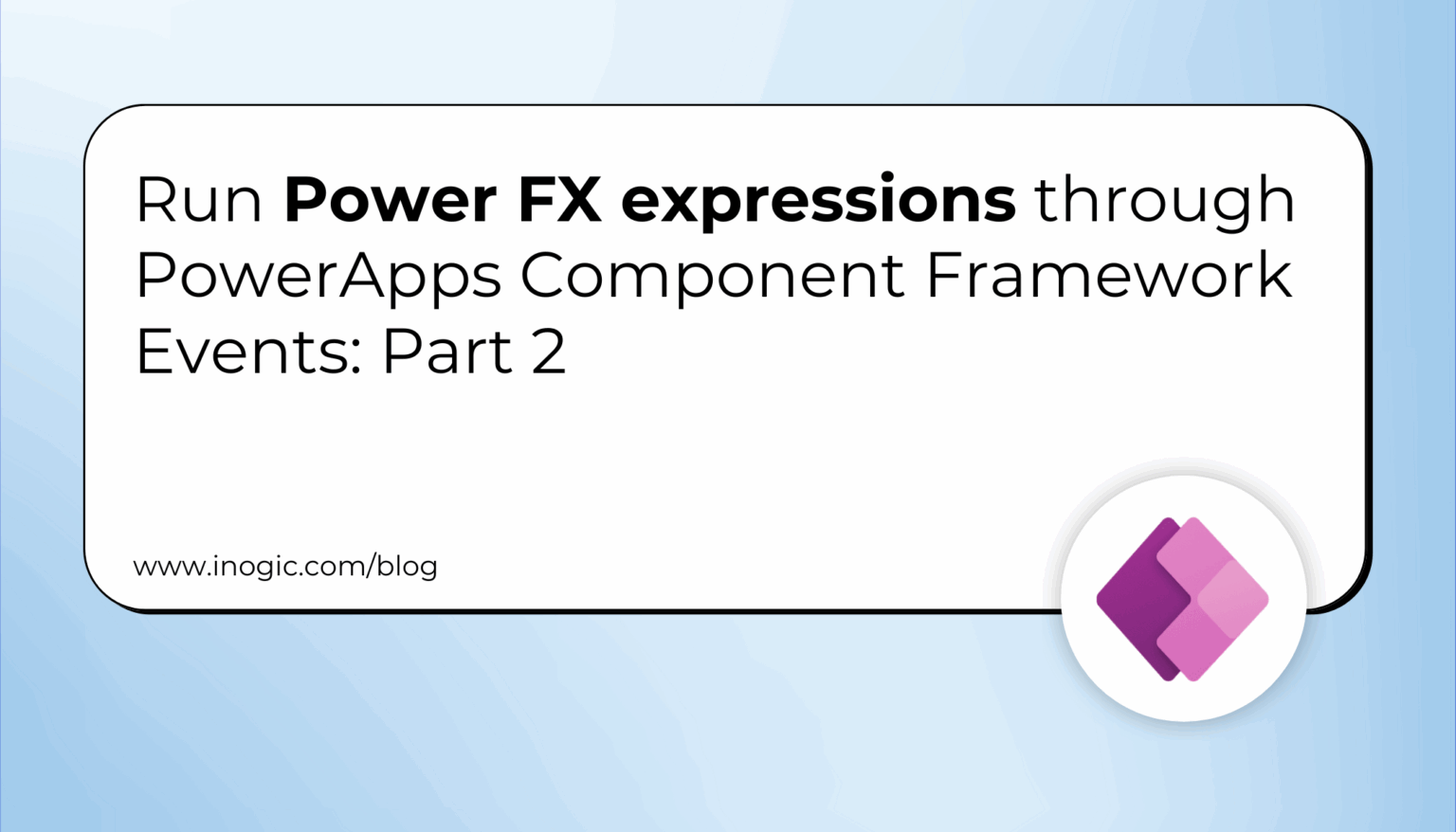 Run Power FX expressions through PowerApps Component Framework Events ...