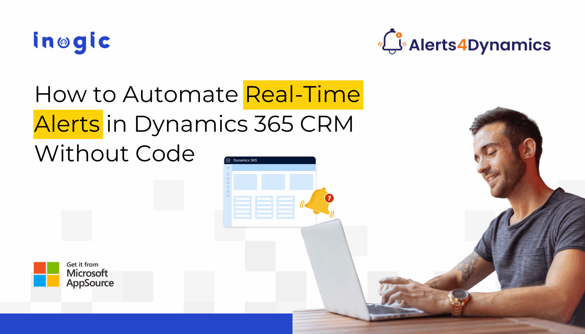 How To Automate Real Time Alerts In Dynamics 365 Crm Without Code The Complete Guide