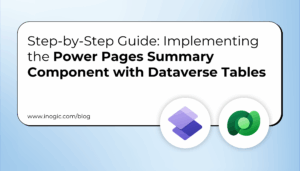 Step-by-Step Guide: Implementing the Power Pages Summary Component with ...