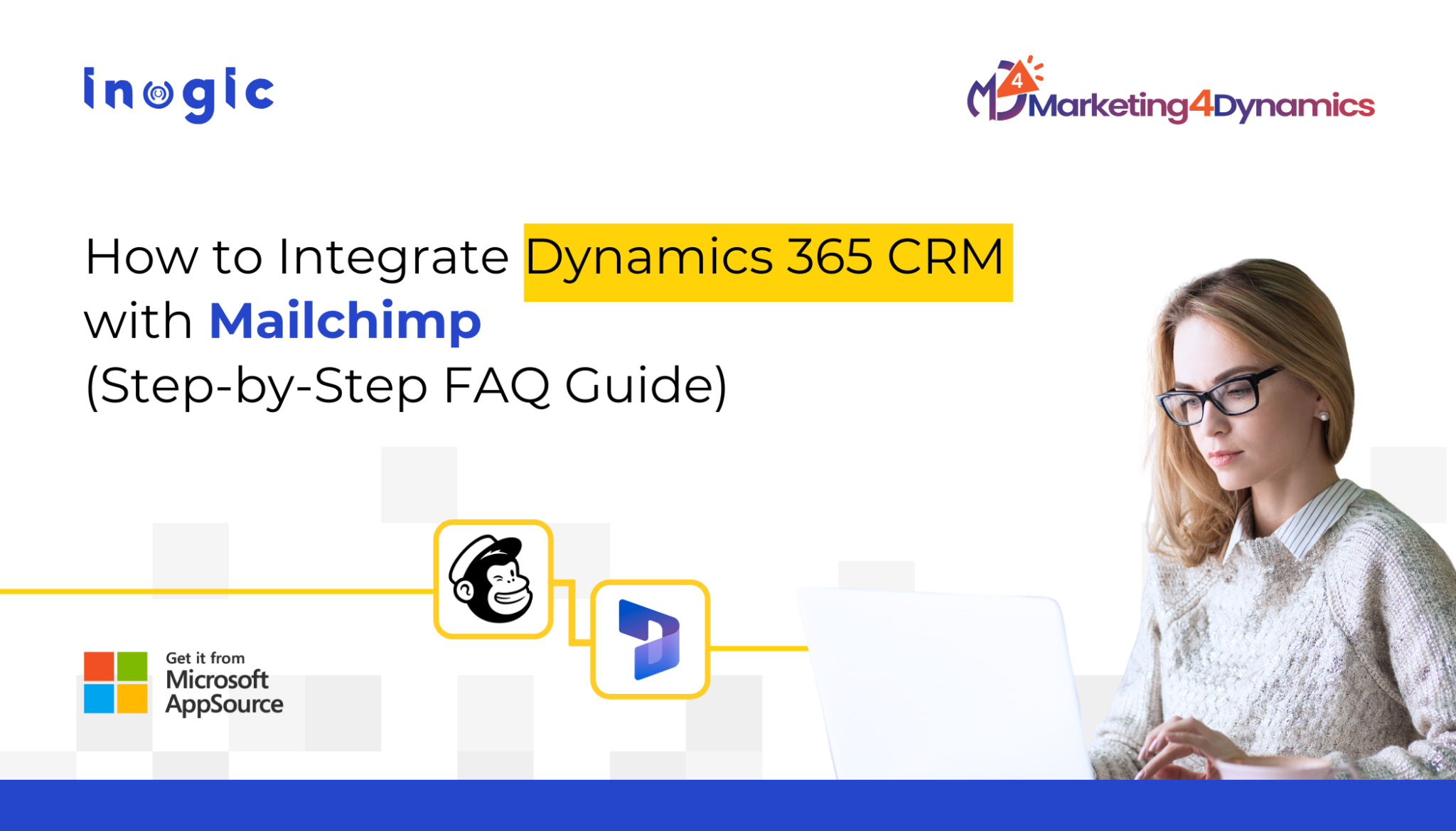 How to Integrate Dynamics 365 CRM with Mailchimp (Step-by-Step FAQ ...