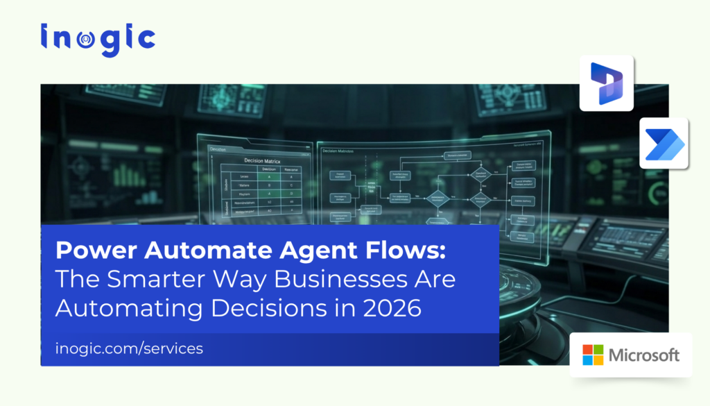 Power Automate Agent Flows for Smarter Decisions (2026)