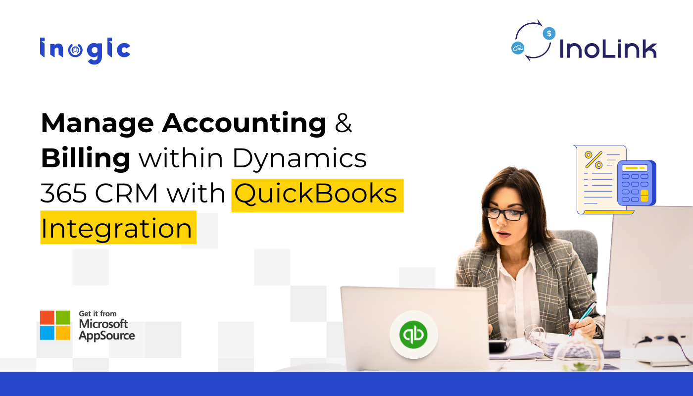 Microsoft Dynamics 365 CRM and QuickBooks Integration